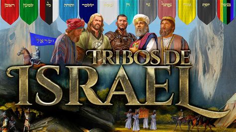 Tudo Sobre As Tribos De Israel Origem Bandeiras E S Mbolos Youtube