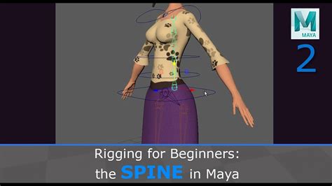 Rigging For Beginners The Spine In Maya Youtube