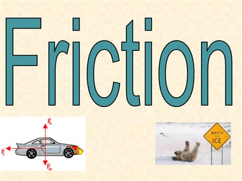 Examples Of Frictional Force In Our Daily Life