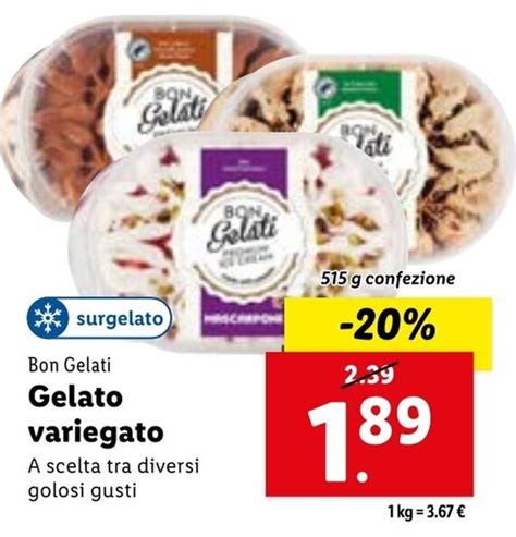 Offerta Bon Gelati Gelato Variegato 515 G Confezione Nel Volantino Di Lidl