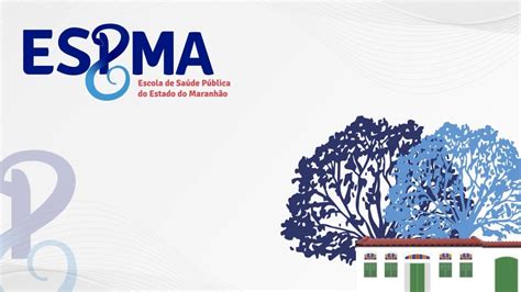 Apresentação da Escola de Saúde Pública do Maranhão YouTube