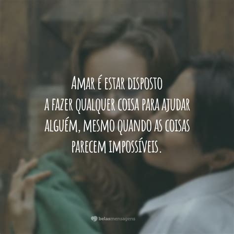 45 frases de quem ama cuida que revelam genuína cumplicidade