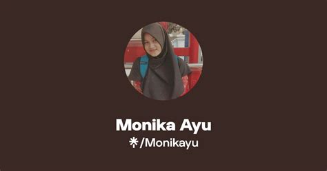 Monika Ayu Instagram Facebook TikTok Linktree