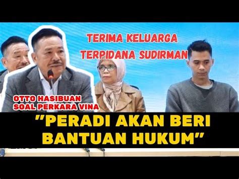 PERADI AKAN BERI BANTUAN UNTUK SUDIRMAN PERKARA VINA CIREBON YouTube