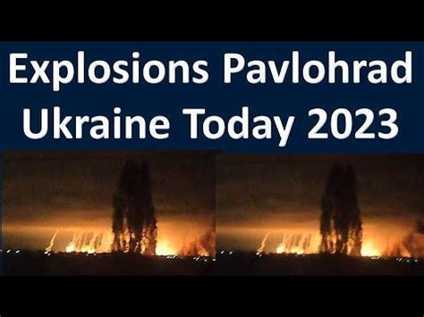 Explosions Pavlohrad Ukraine Explosions Dnipropetrovs K Ukraine