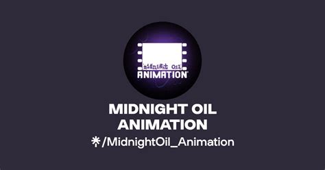 Midnight Oil Animation Twitter Instagram Facebook Linktree