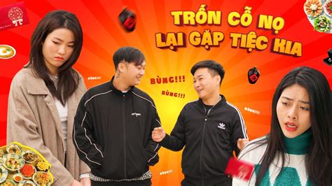 TRỐN CỖ NỌ LẠI GẶP TIỆC KIA l PHIM HÀI HAY NHẤT GÃY MOVIE YouTube