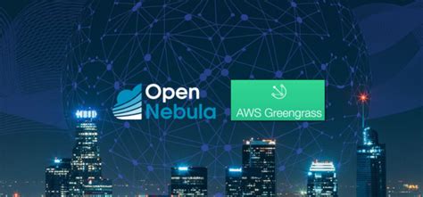 OpenNebula At The Edge With Our New AWS Greengrass Appliance