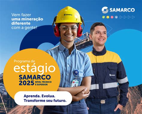 Samarco abre inscrições para o Programa de Estágio 2025 Jornal Voz Ativa