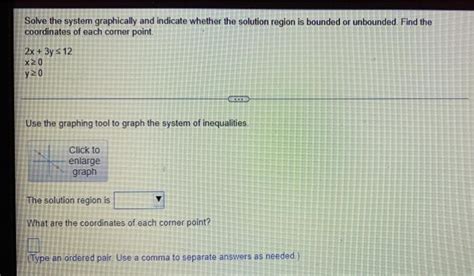 solved solve the system graphically and indicate whether the