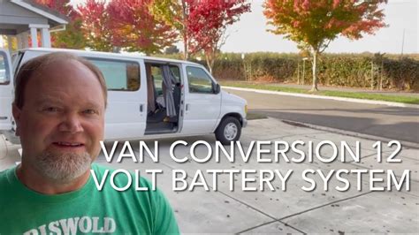 Van Conversion Simple Volt Electrical System Build Youtube