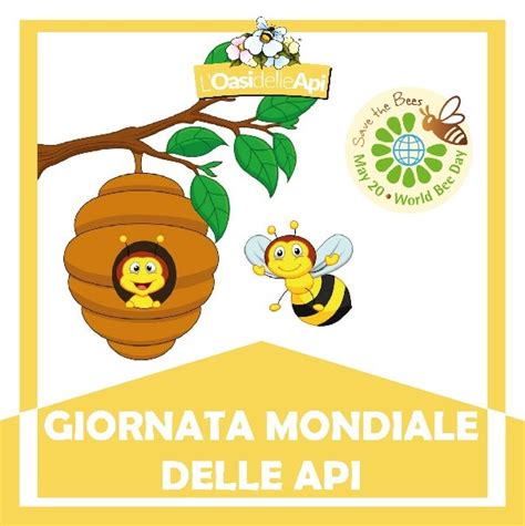 La Giornata Mondiale Delle Api L Oasi Delle Api