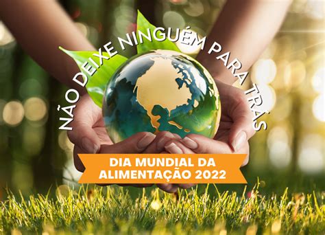 Dia Mundial Da Alimenta O Crn