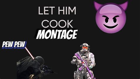 Let Him Cook Mw Sniper Montage Youtube