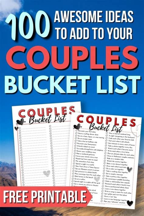 The Ultimate Couples Bucket List 100 Ideas And Free Printable Template