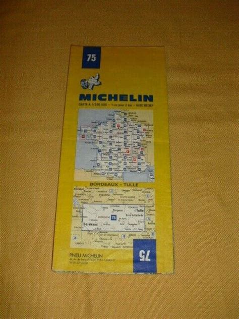 MICHELIN Carte Routière et Touristique N75 Bordeaux Tulle 1977 11e éd
