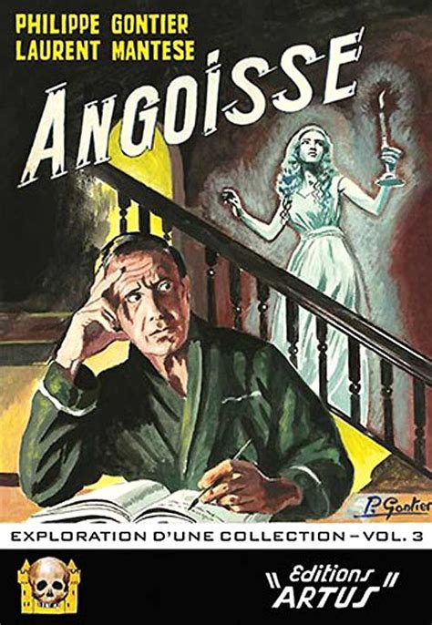 Artus Films Angoisse Volume 3