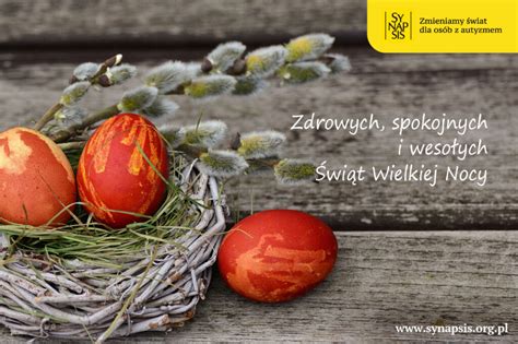 Radosnych Świąt Wielkiej Nocy Fundacja Synapsis