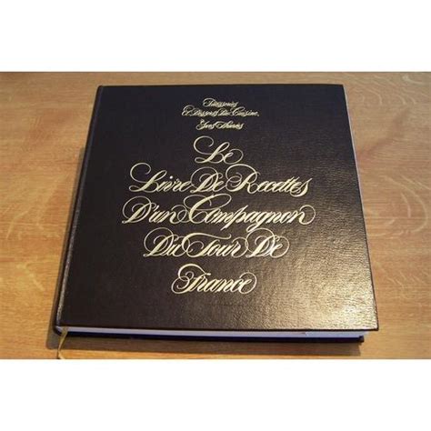 Le Livre De Recettes D Un Compagnon Du Tour De France N 8 Le Livre