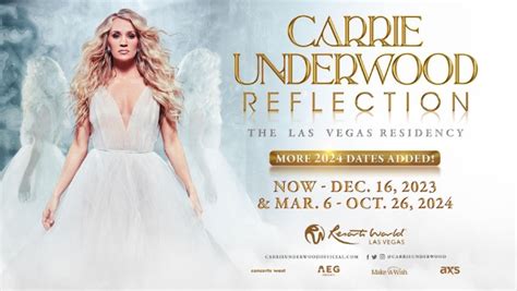 CARRIE UNDERWOOD ANNOUNCES ADDITIONAL EXTENSION OF REFLECTION THE LAS