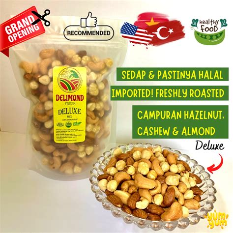 𝐍𝐄𝐖 𝐒𝐓𝐎𝐂𝐊 Fresh Roasted Deluxe Mix Nuts Cashew Almond Hazelnut Nut