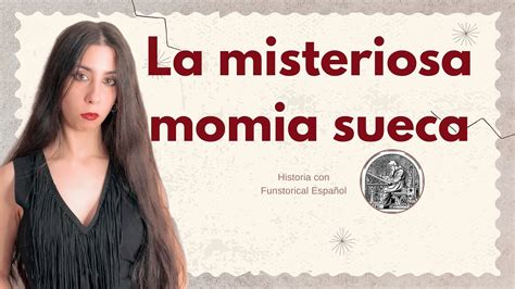 Su cuerpo apareció años después en perfecto estado Fet Mats la