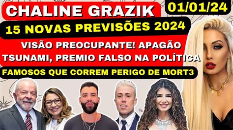 CHALINE GRAZIK 15 NOVAS PREVISÕES PARA 2024 VISÃO PREOCUPANTE