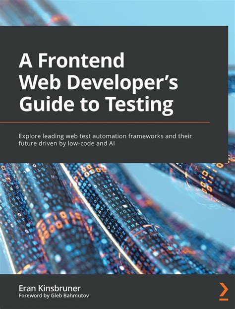Ok Adka A Frontend Web Developer S Guide To Testing Explore Leading