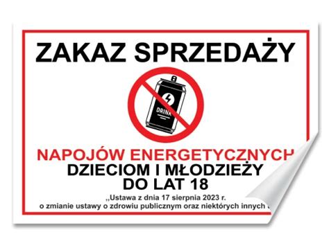 Naklejka ZAKAZ SPRZEDAŻY NAPOJÓW ENERGETYCZNYCH USTAWA 30x20