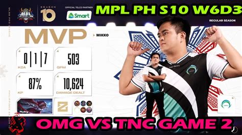 Mpl Ph S W D Omg Vs Tnc Game Highlights Youtube