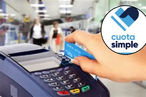 Cuota Simple cómo identificar los comercios adheridos y qué productos