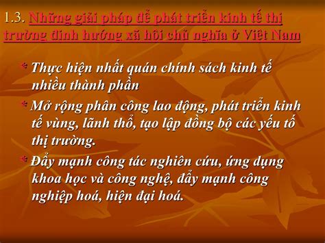 PPT KINH TẾ THỊ TRƯỜNG ĐỊNH HƯỚNG XÃ HỘI CHỦ NGHĨA Ở VIỆT NAM