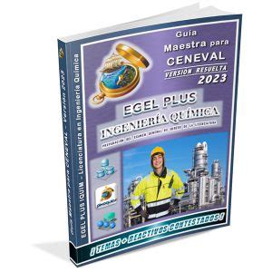 Gu A Ceneval Egel Plus Ingenier A Qu Mica Resuelta