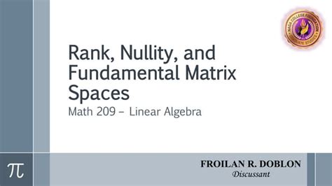 rank nullity and fundamental matrix spaces pptx