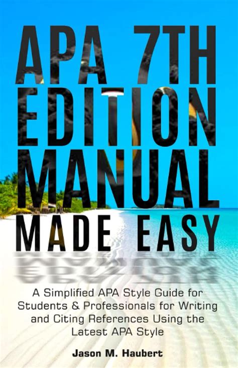 Buy Apa Th Edition Manual Made Easy A Simplified Apa Style Guide For