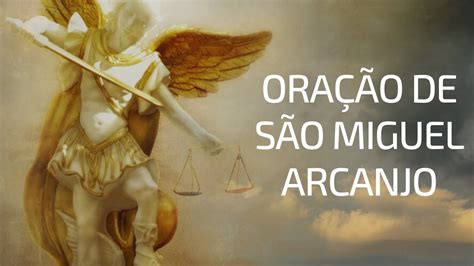 Ora O De S O Miguel Arcanjo Youtube