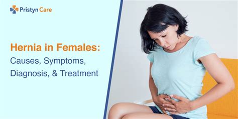 Hernia In Females Causes Symptoms Treatment Pristyncare