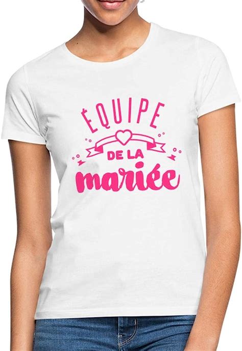 EVJF Équipe De La Mariée T Shirt Femme Amazon fr Vêtements et accessoires