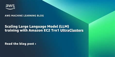 Scaling Large Language Model LLM Training With Amazon EC2 Trn1