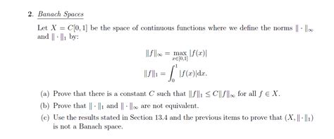 solved 2 banach spaces let x c[0 1] be the space of
