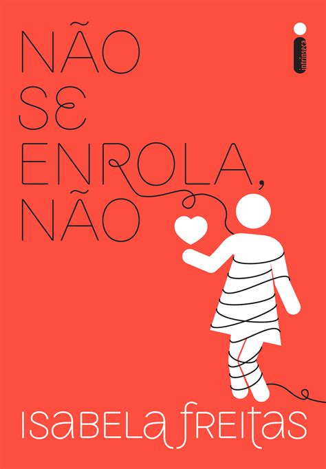 Terceiro livro de Isabela Freitas será lançado em novembro Editora