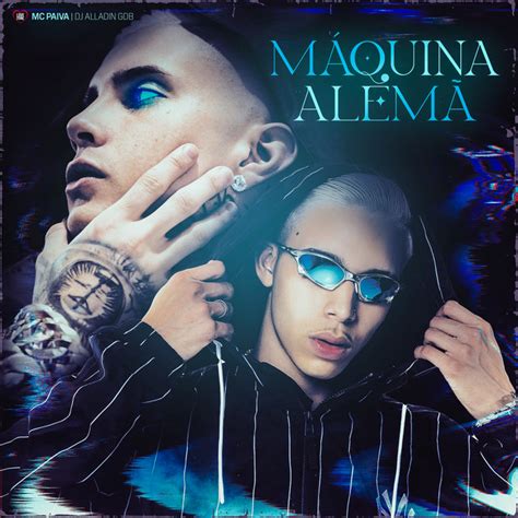 Máquina Alemã Single de Mc Paiva ZS Spotify
