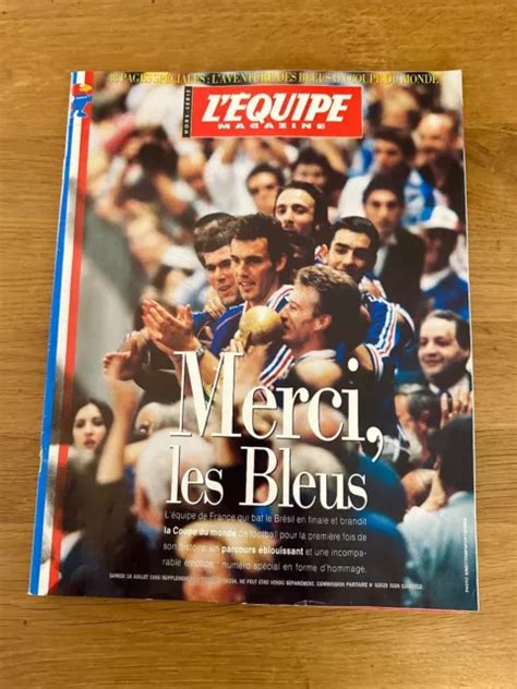 L ÉQUIPE MAGAZINE HORS SÉRIE 18 juillet 1998 Football les Bleus coupe