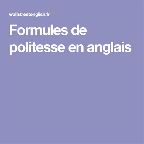 Formule De Politesse En Anglais