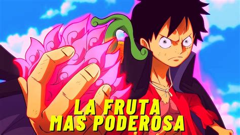 CUAL ES LA FRUTA DEL DIABLO MAS PODEROSA LAS 10 FRUTAS DEL DIABLO MAS