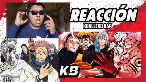 Maldiciones Rap Jujutsu Kaisen Kballero reacción YouTube