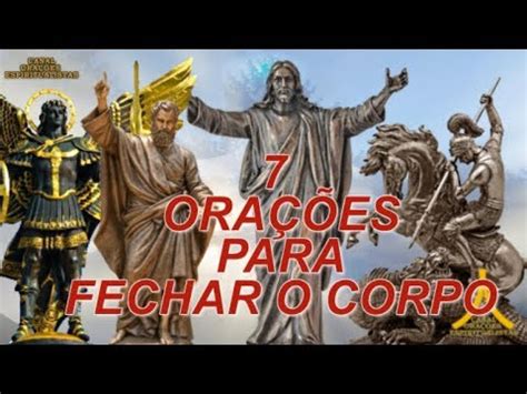 7 Orações para Fechar o Corpo Nosso Senhor Jesus Cristo São Miguel