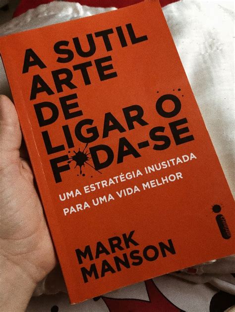 A Sutil Arte De Ligar O F Da Se Mark Manson Book Cover Art
