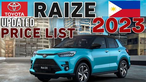 TOYOTA RAIZE 2023 UPDATED PRICE LIST SPECS PHILIPPINES YouTube