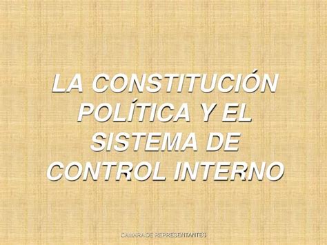 PPT LA CONSTITUCIÓN POLÍTICA Y EL SISTEMA DE CONTROL INTERNO